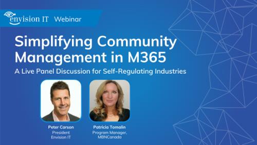 Webinar: Simplifying Community Management in M365: A Live Panel Discussion | Envision IT